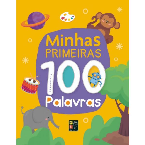Livro Infantil: MINHAS PRIMEIRAS 100 PALAVRAS